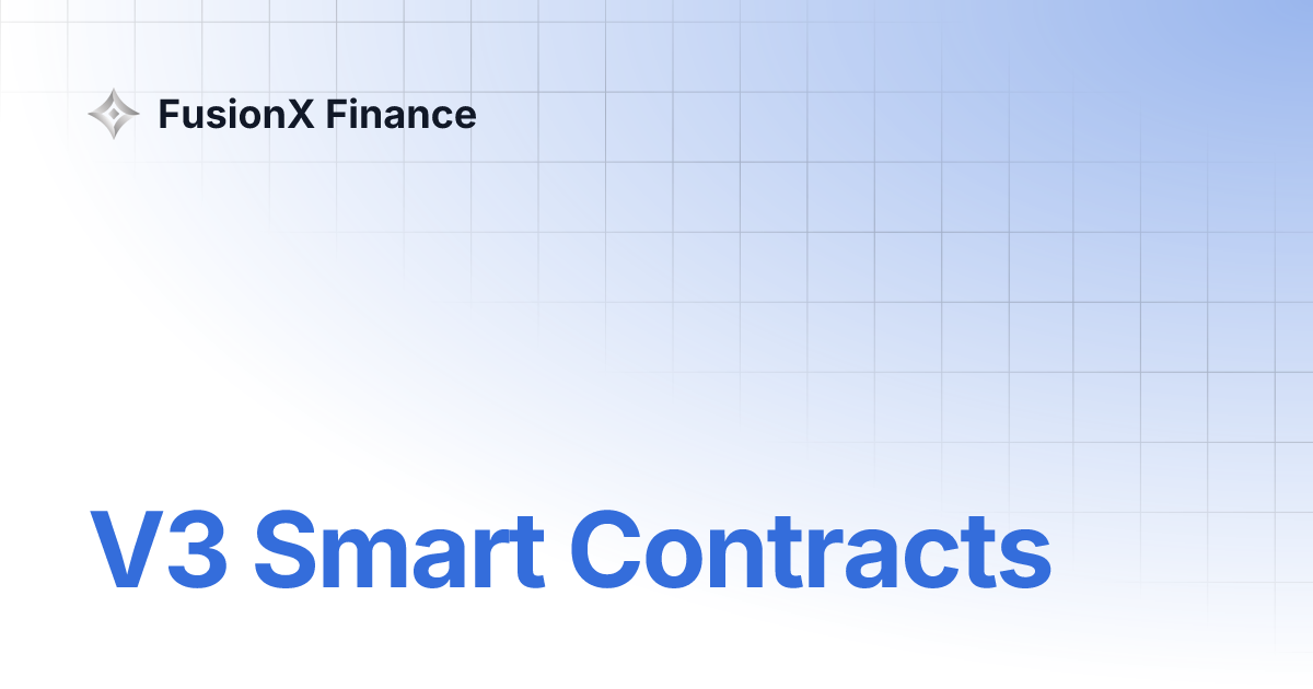 V3 Smart Contracts | FusionX Finance
