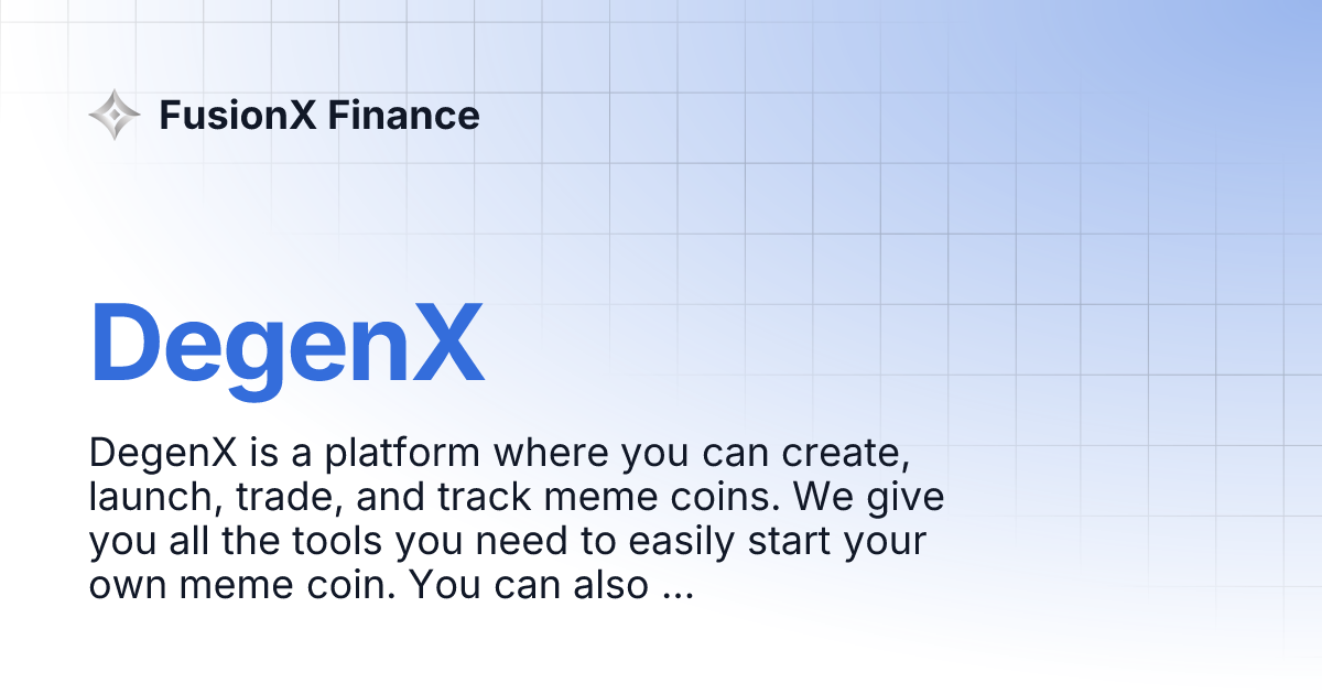 DegenX | FusionX Finance